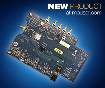 Mouser Stocks Analog Devices AD9625 12-bit ADC Evaluation Board with 2.5Gsps